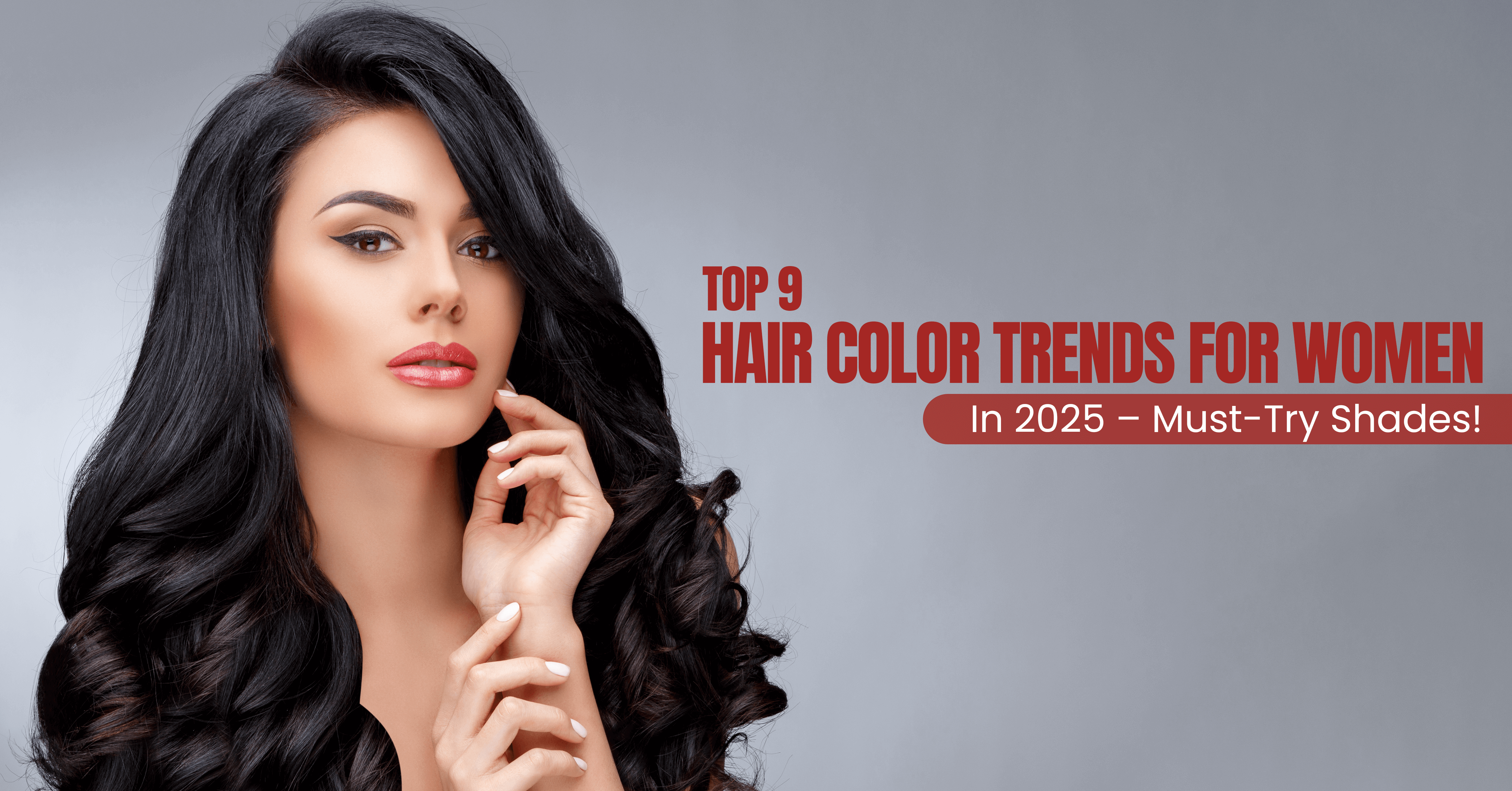 Top 9 Hair Color Trends for Women in 2025 – Must-Try Shades! – Vince Care